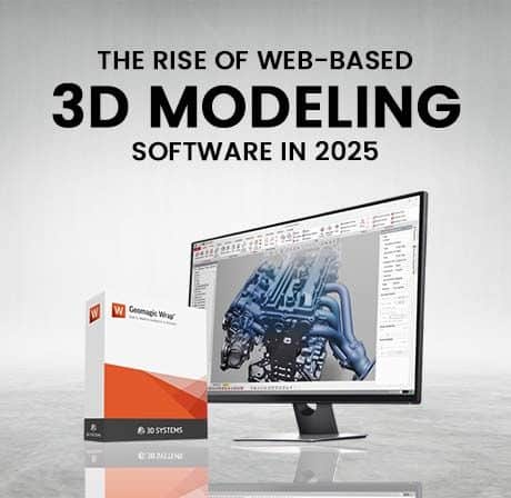 The Rise of Web-Based 3D Modeling Software in 2025